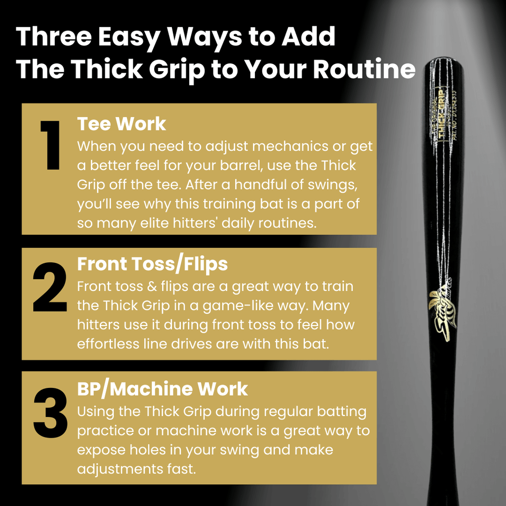 Thick Grip Bat